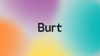 Branding and mobile app design for Burt — Charlotte Fosdike