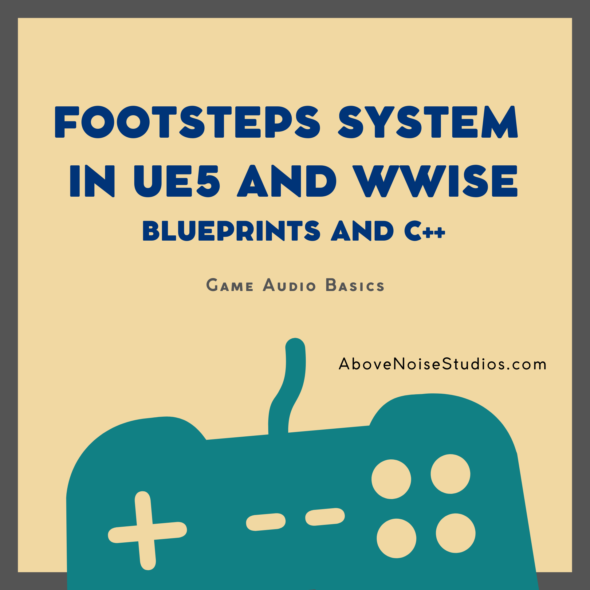 Game Audio Blog — Above Noise Studios