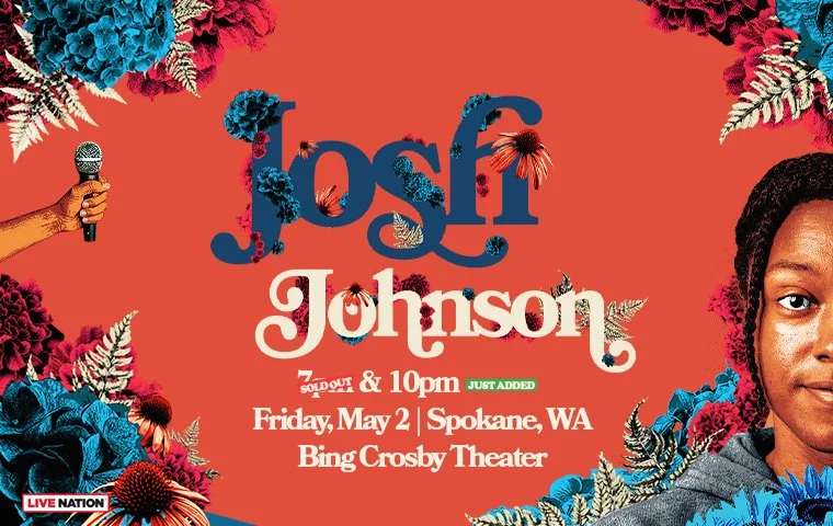Josh Johnson: The Flowers Tour — Bing Crosby Theater