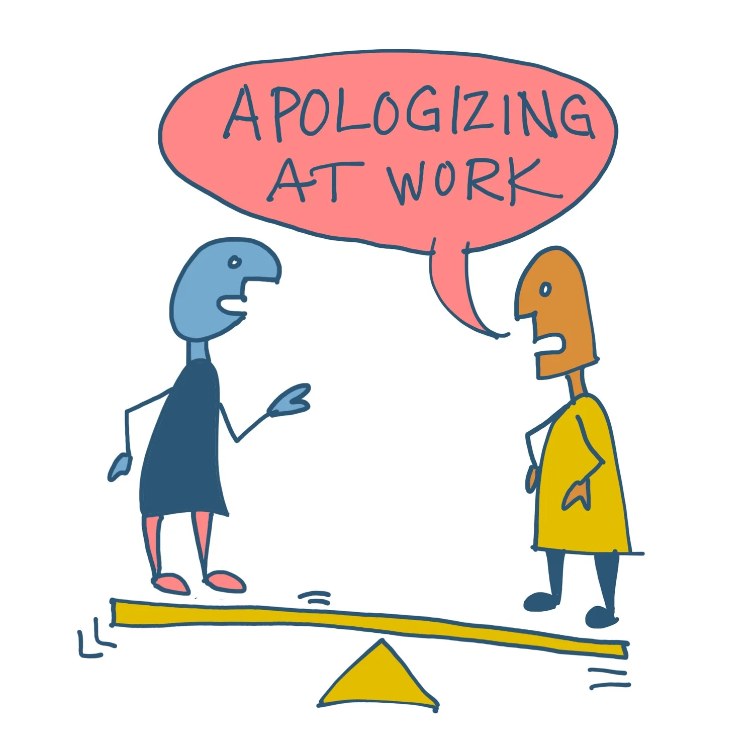 7 Steps for Apologizing at Work and When NOT to Use Them — Hunter Gatewood