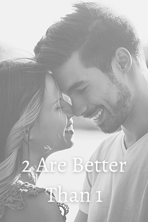 Two Are Better Than One: How to Remain Steadfast — 2BeLikeChrist