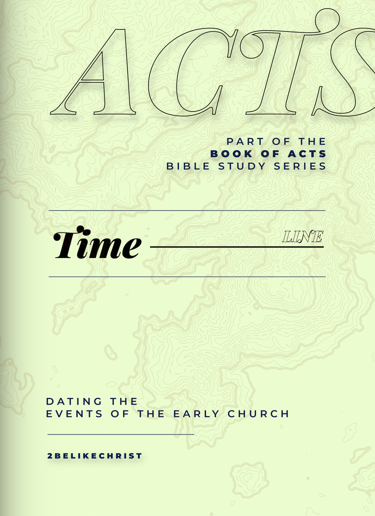Timeline of the Book of Acts — 2BeLikeChrist