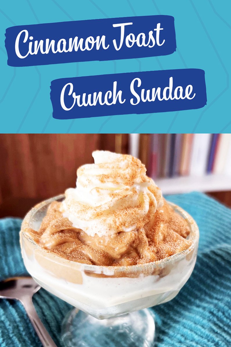 Cinnamon Crunch Sundae | Retro Ice Cream Treat — Vintage By the Bite ...