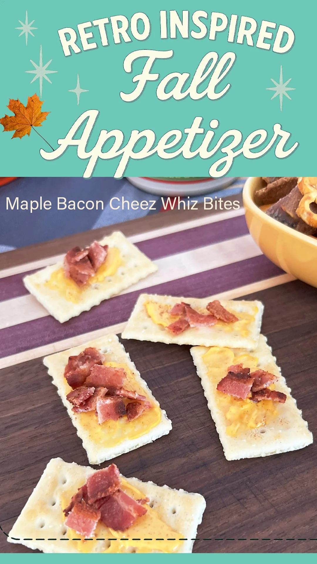 Retro Maple Bacon Cheez Whiz Bites | Easy Fall Appetizer — Vintage By ...