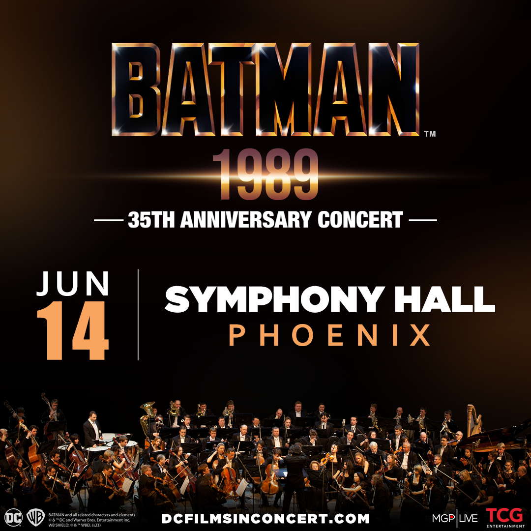 BATMAN 1989 In Concert | Symphony Hall, Phoenix, AZ — MGP Live