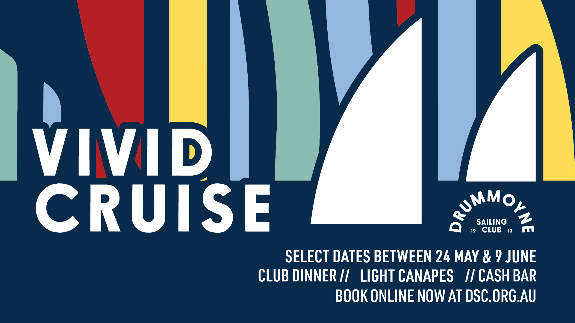 VIVID CRUISE 2026 — Drummoyne Sailing Club