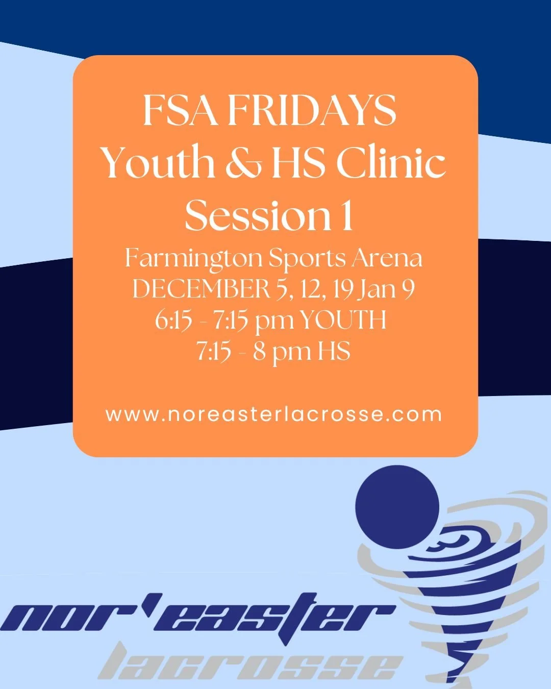 High School Winter Clinic Series @ FSA: Session 1 — Nor'easter Lacrosse