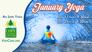 January Yoga — Cope Environmental Center