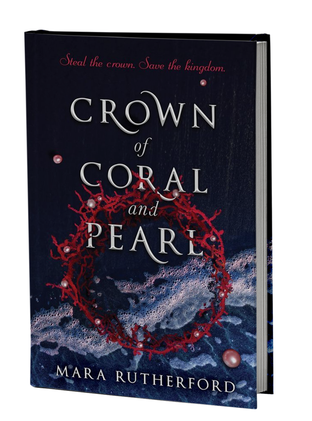 CROWN OF CORAL AND PEARL — Mara Rutherford