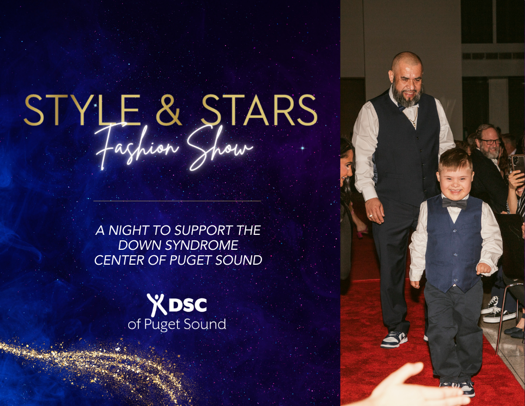 Style & Stars Fashion Show 2026 — Down Syndrome Center of Puget Sound