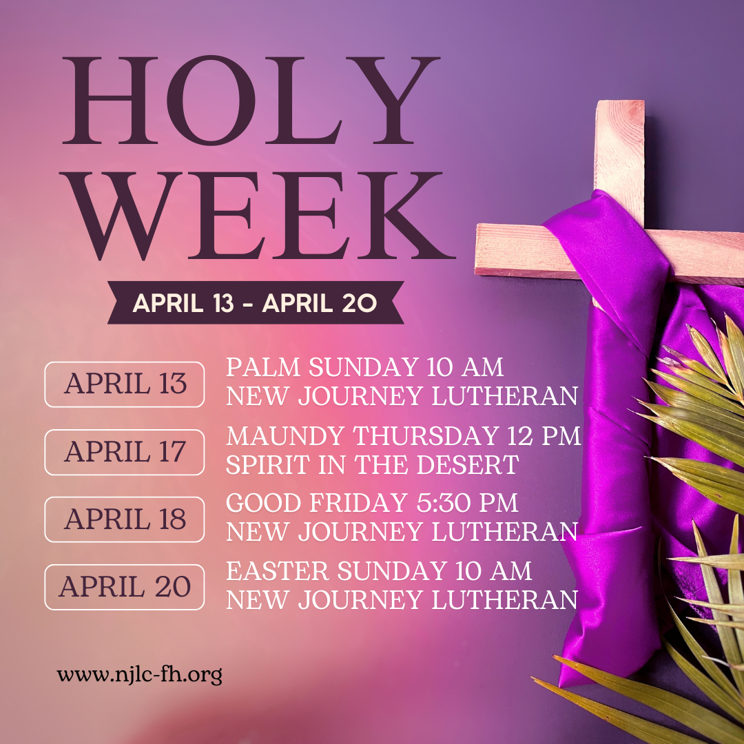 Join us for Holy Week — New Journey Lutheran Church