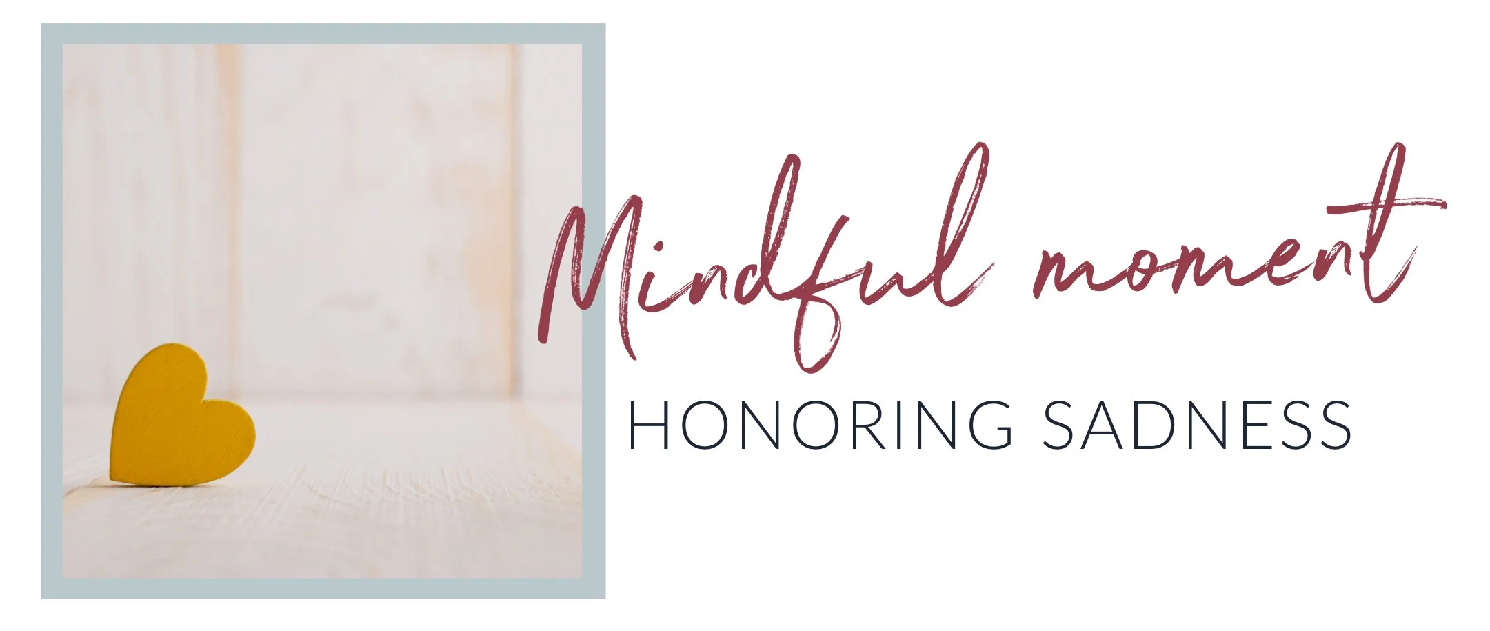 Honoring sadness and making room for joy — Lori Prutsman : The Burnout ...