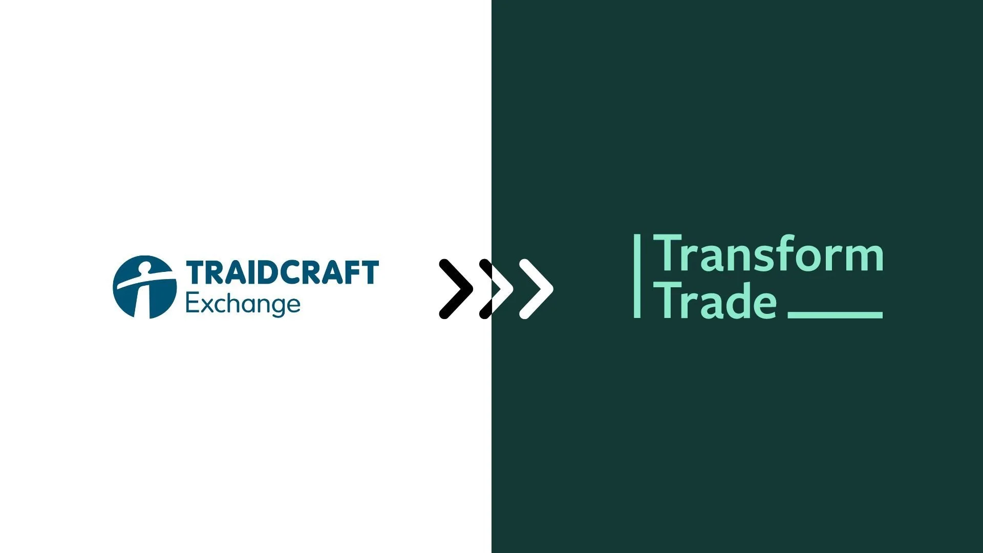 ‘I never thought Traidcraft Exchange would rebrand…’ — Transform Trade
