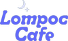 Lompoc Cafe