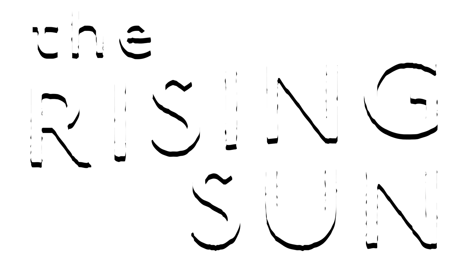 The Rising Sun