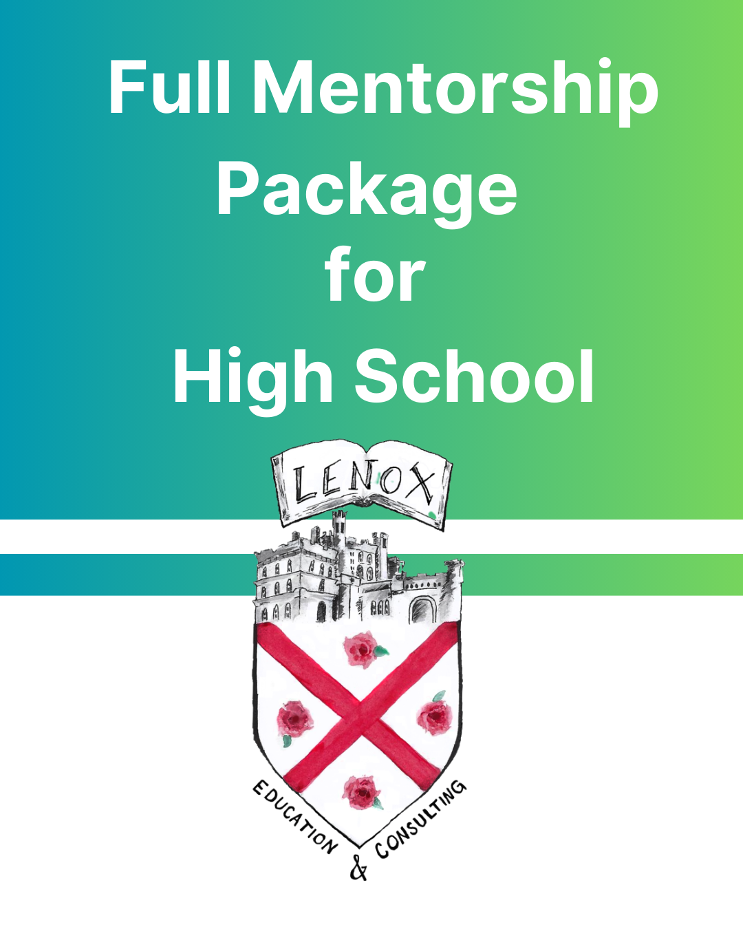 Full High School Mentorship Package — LenoxEd