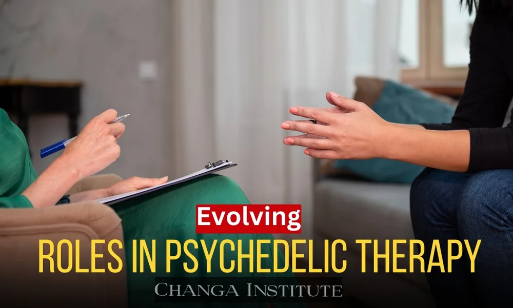 Evolving Roles in Psychedelic Therapy: Exploring New Career Paths ...