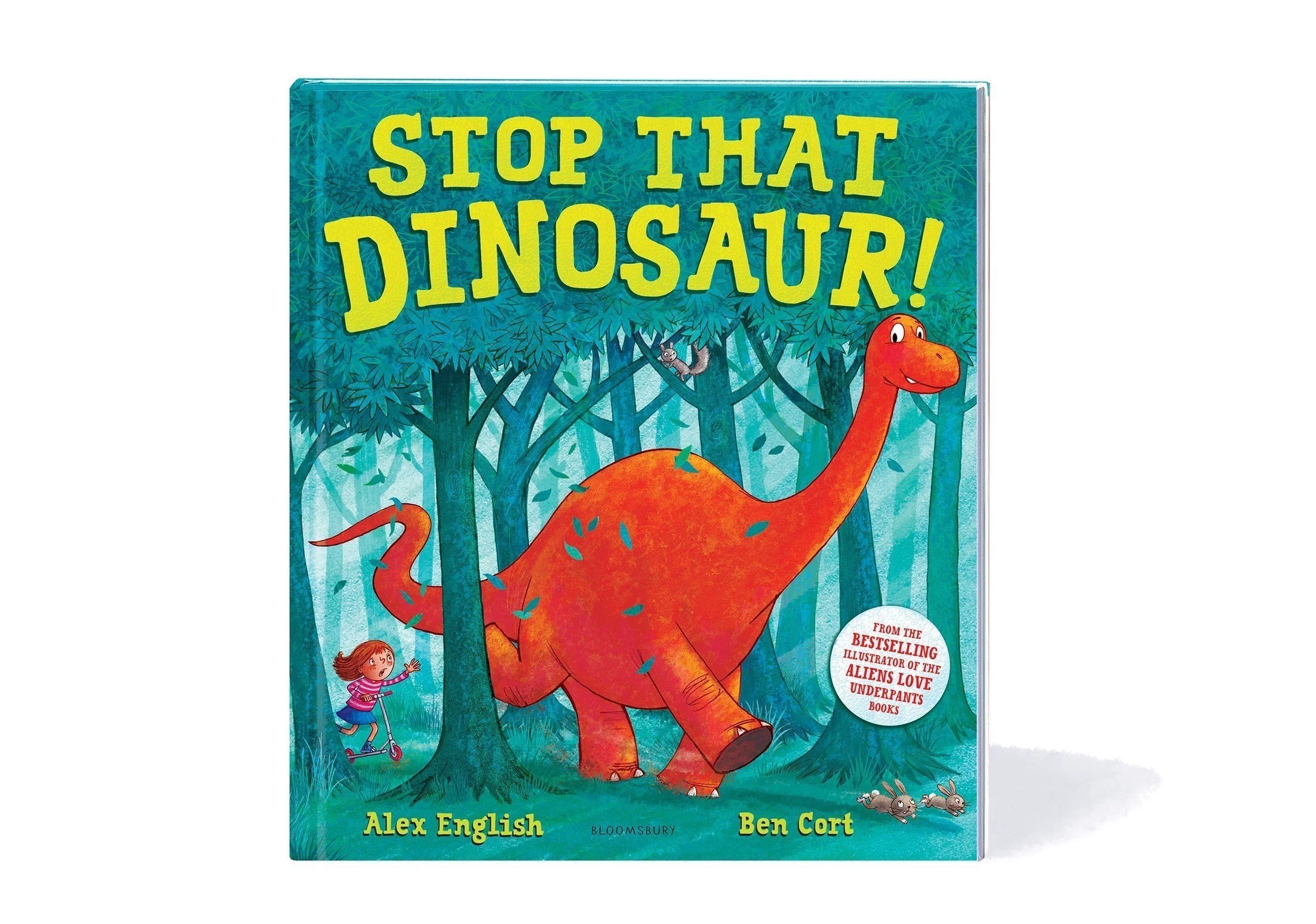 Stop That Dinosaur! — Ben Cort