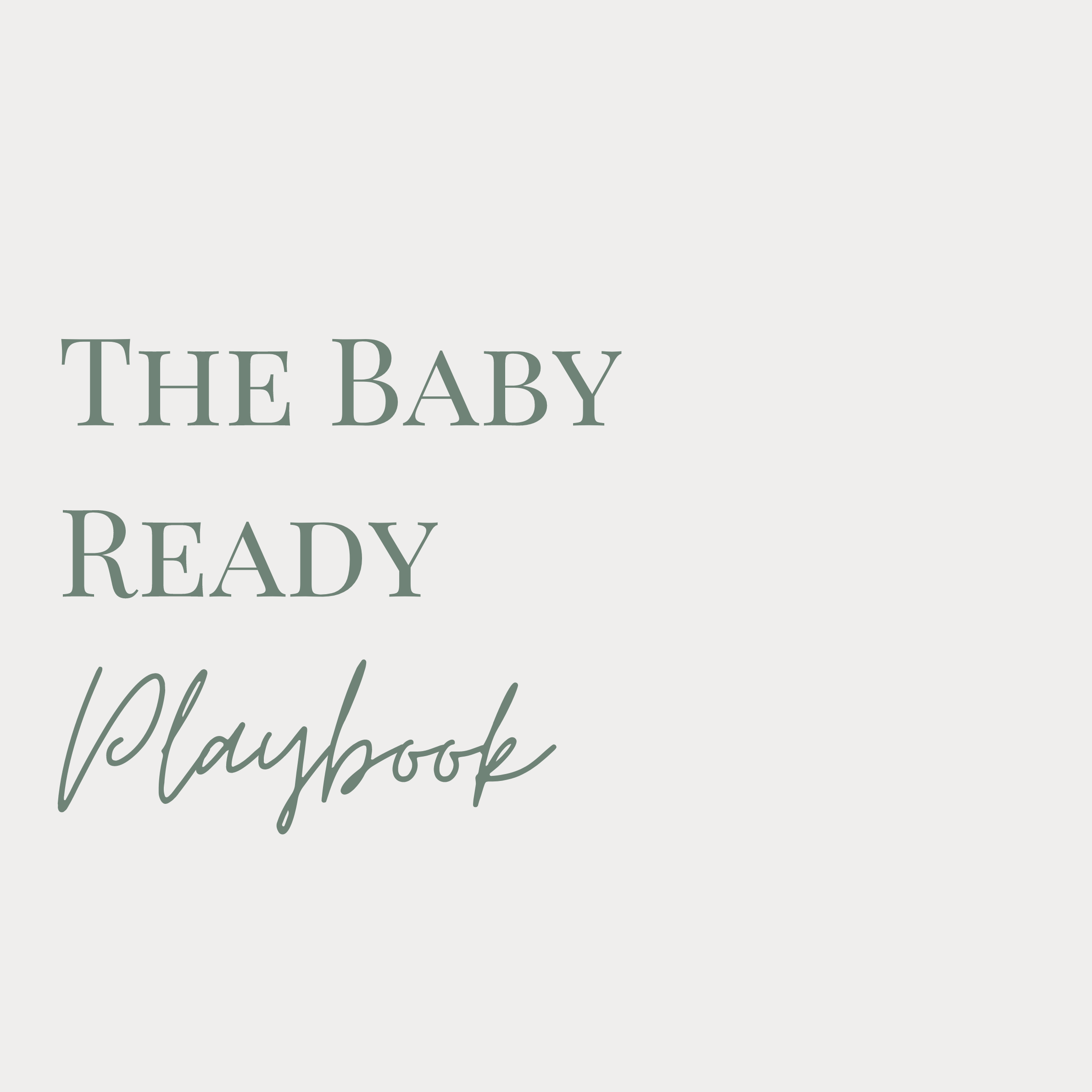 The Baby Ready Playbook — THE MAMA BESTIE