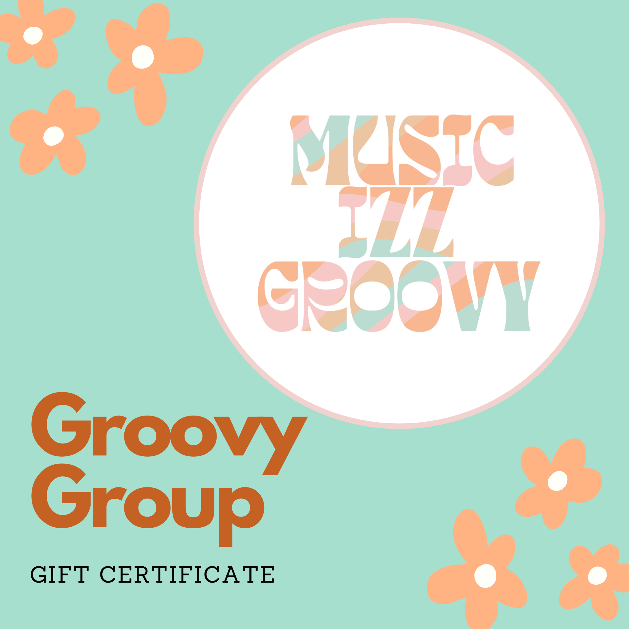 Groovy Groups and More! — Music Izz Groovy - Music Services, LLC