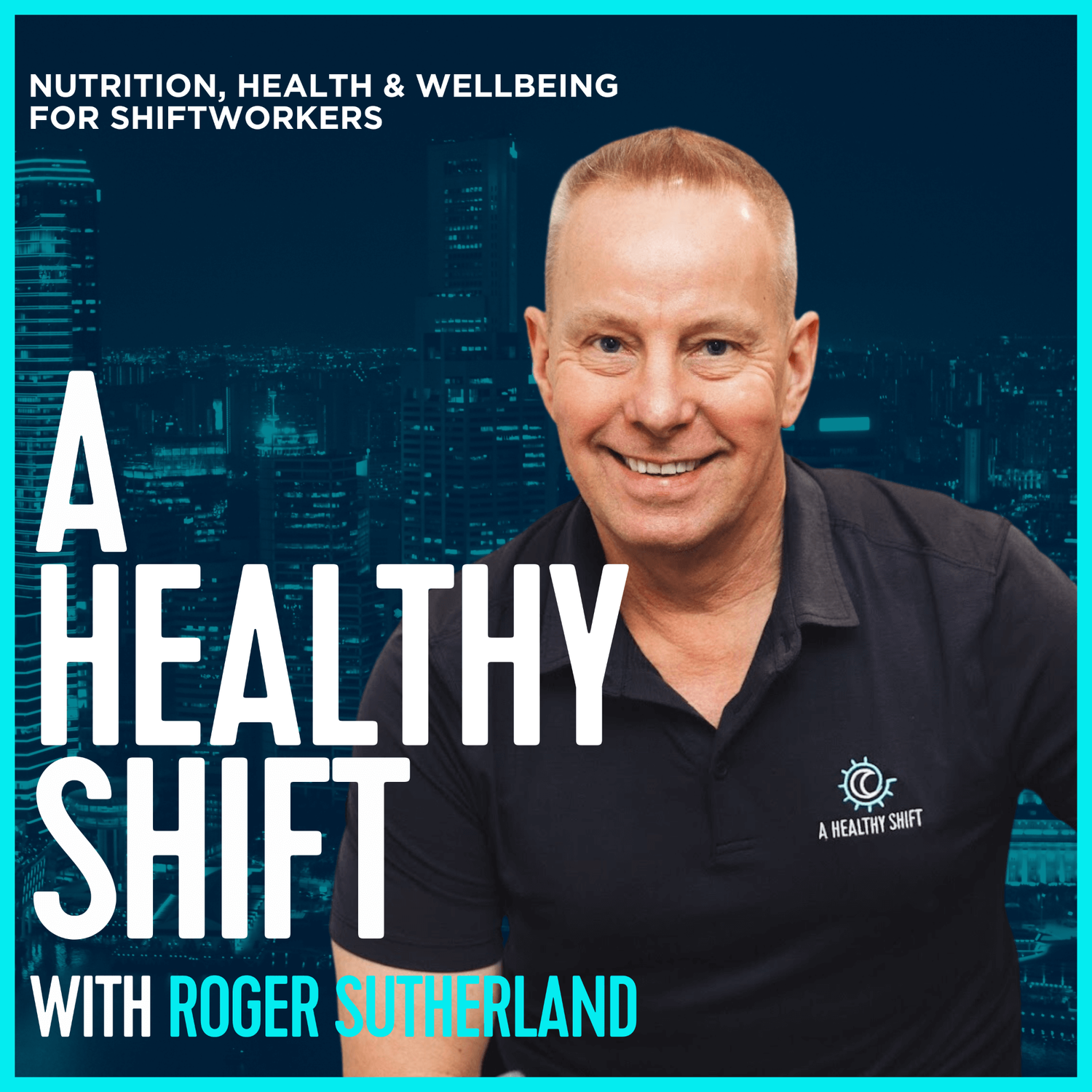 A Healthy Shift - Coaching shift-workers to thrive, not just survive