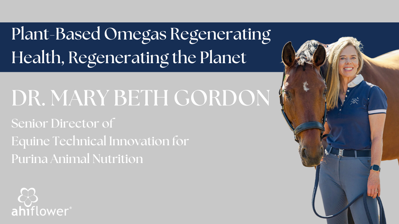 Plant-Based Omegas: Regenerating Health, Regenerating the Planet with ...