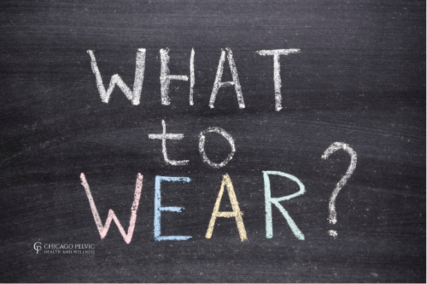 What to Wear to Pelvic PT: Tips for Comfort and Ease