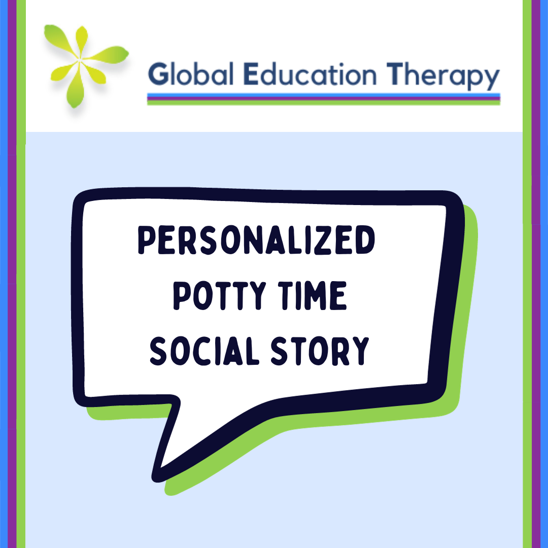 Get Ready for Potty Training with a Customizable Social Story — Global ...