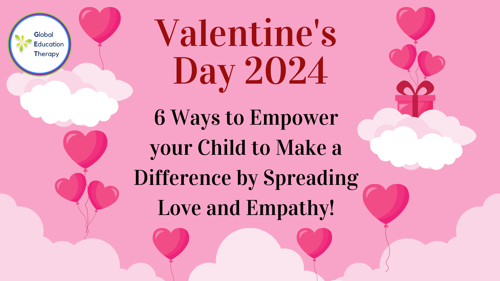 Spread Love and Empathy this Valentine's Day with Global Education ...