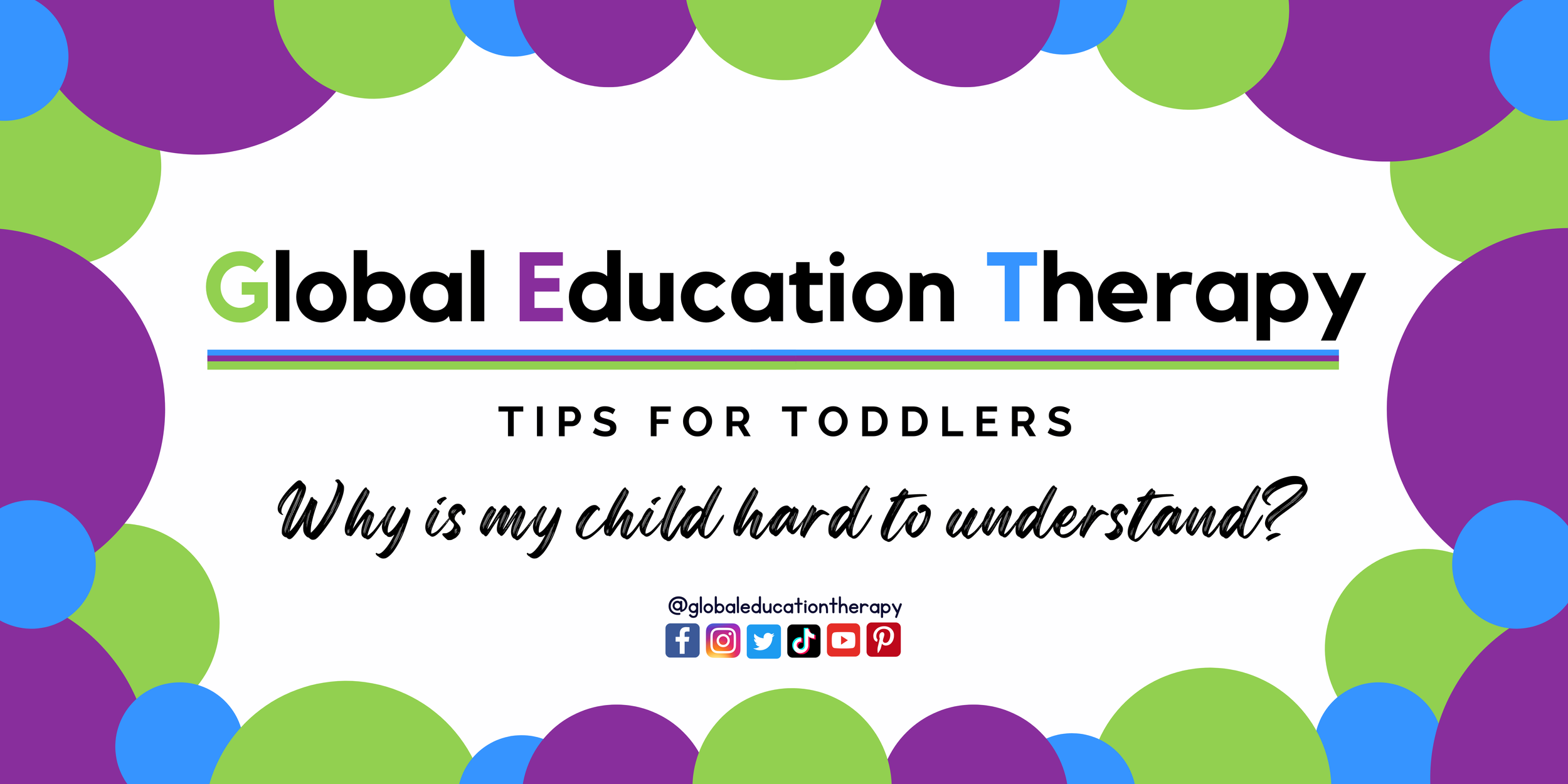 Help! Why is My Child Hard to Understand? — Global Education Therapy