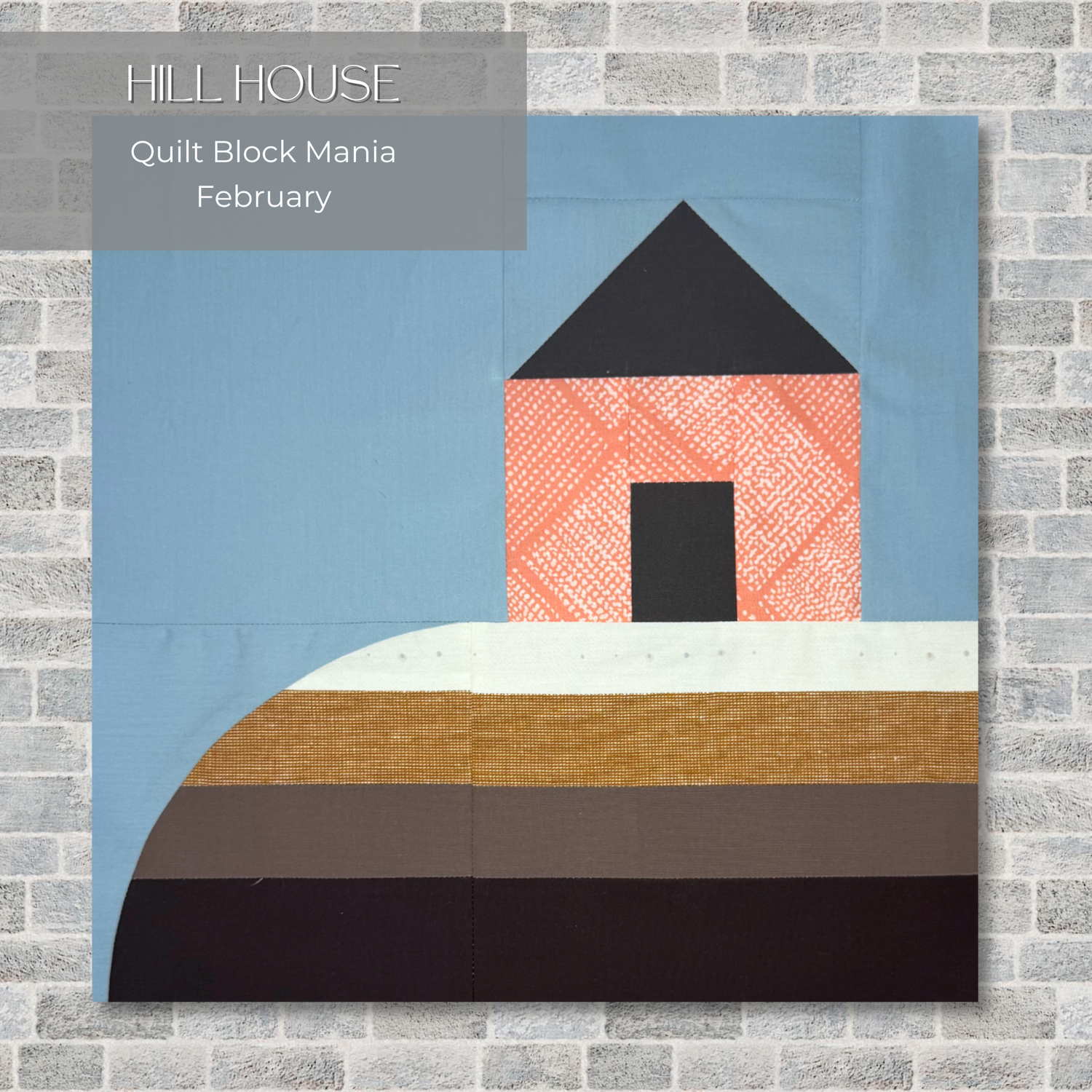 Free Hill House Quilt Block Pattern – February Quilt Block Mania — A ...