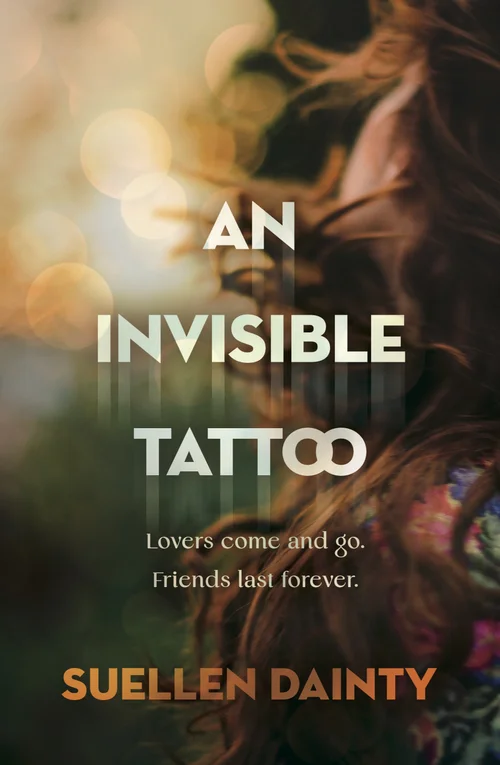 An Invisible Tattoo by Suellen Dainty — Echo Publishing