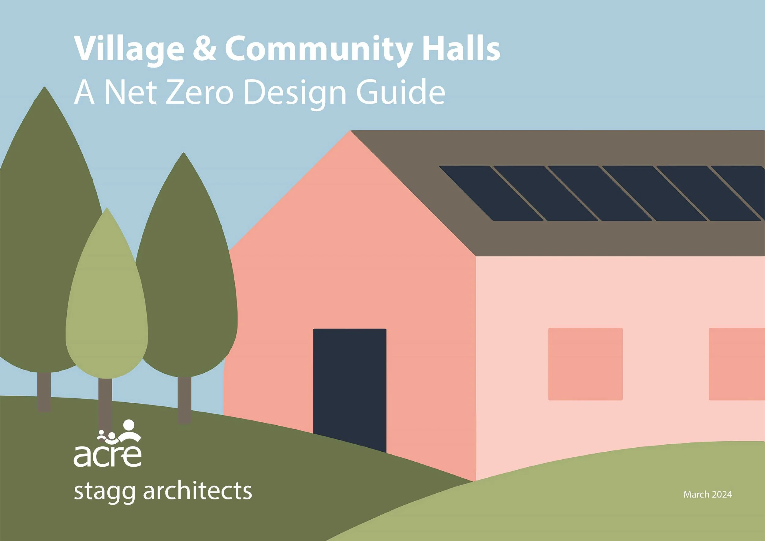 Village & Community Halls : A Net Zero Design Guide — stagg architects ...