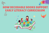 How Decodable Books Support Early Literacy Curriculum — Lerner Knows Literacy