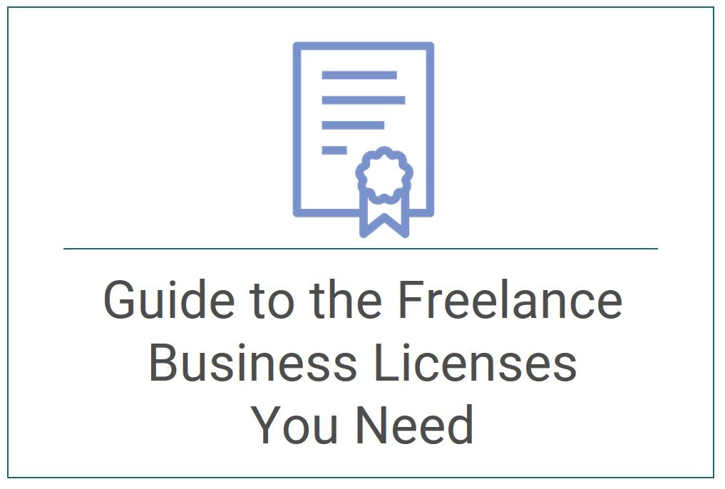 The Freelance Business Licenses You Need