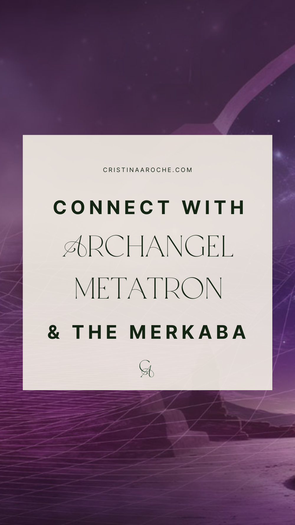 Archangel Metatron and Sacred Geometry — Cristina Aroche
