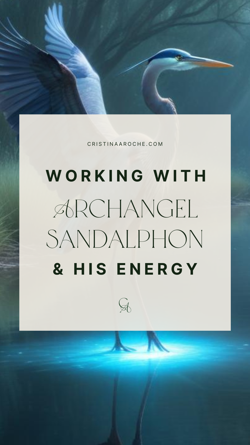 How to Deepen Your Connection with Archangel Sandalphon — Cristina Aroche