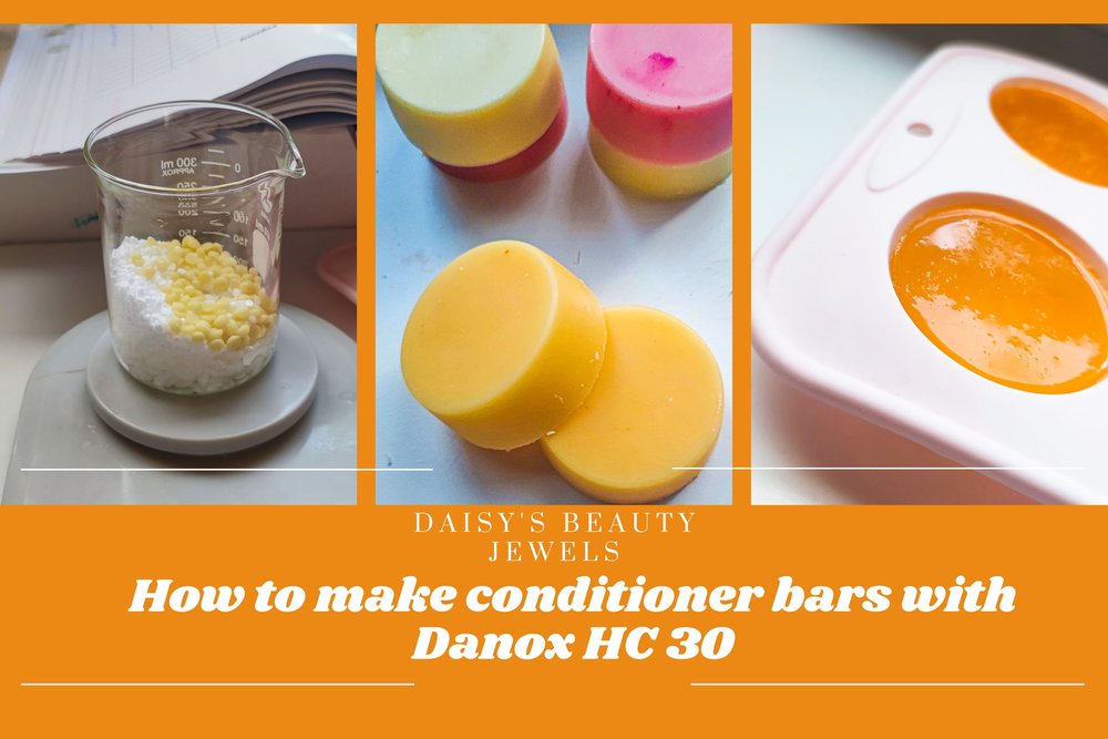 How to make conditioner bars with Danox HC30 — DAISY'S BEAUTY JEWELS