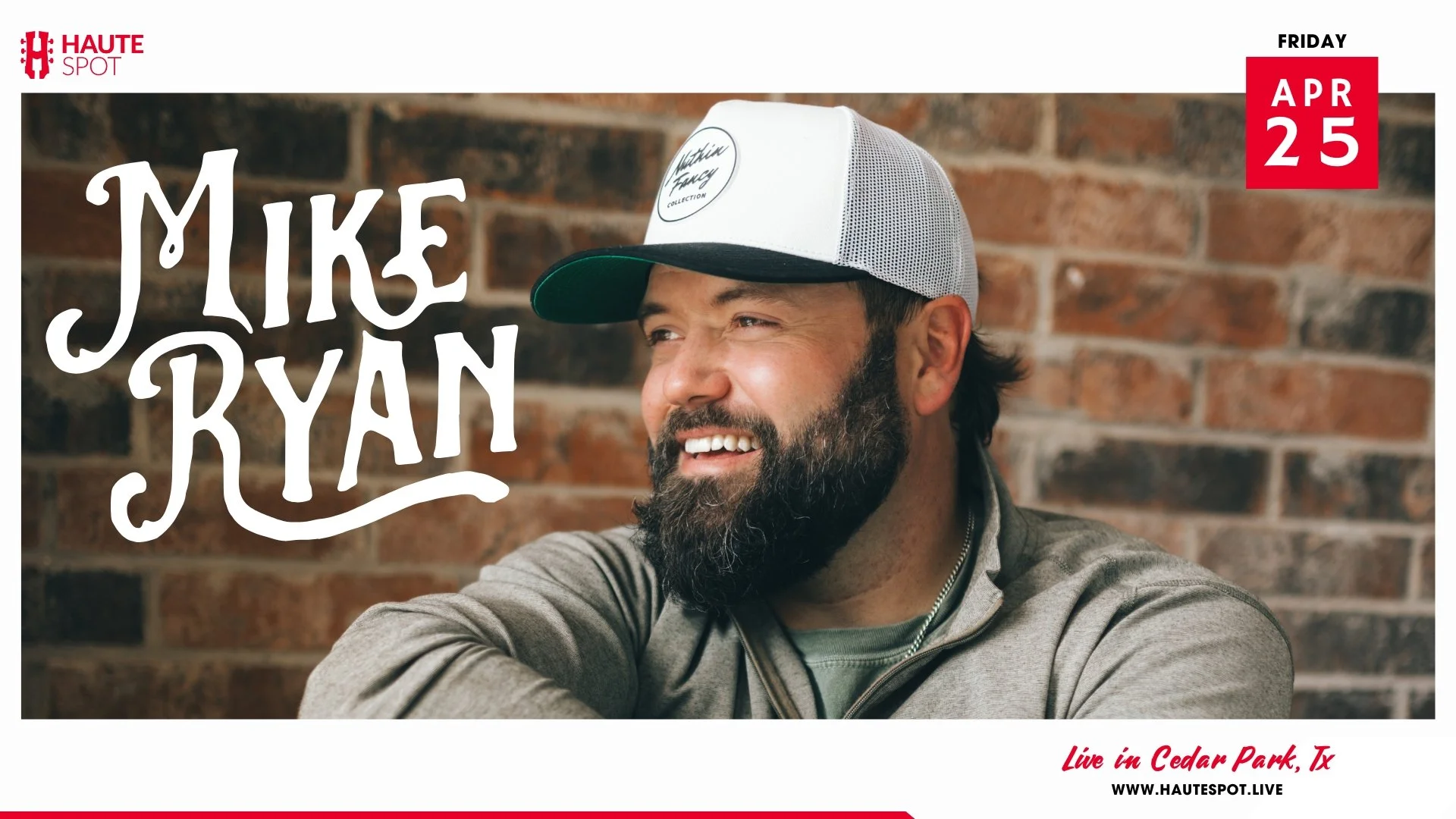Mike Ryan - Live in Cedar Park, Tx - Friday, April 25th, 2025 — Haute Spot