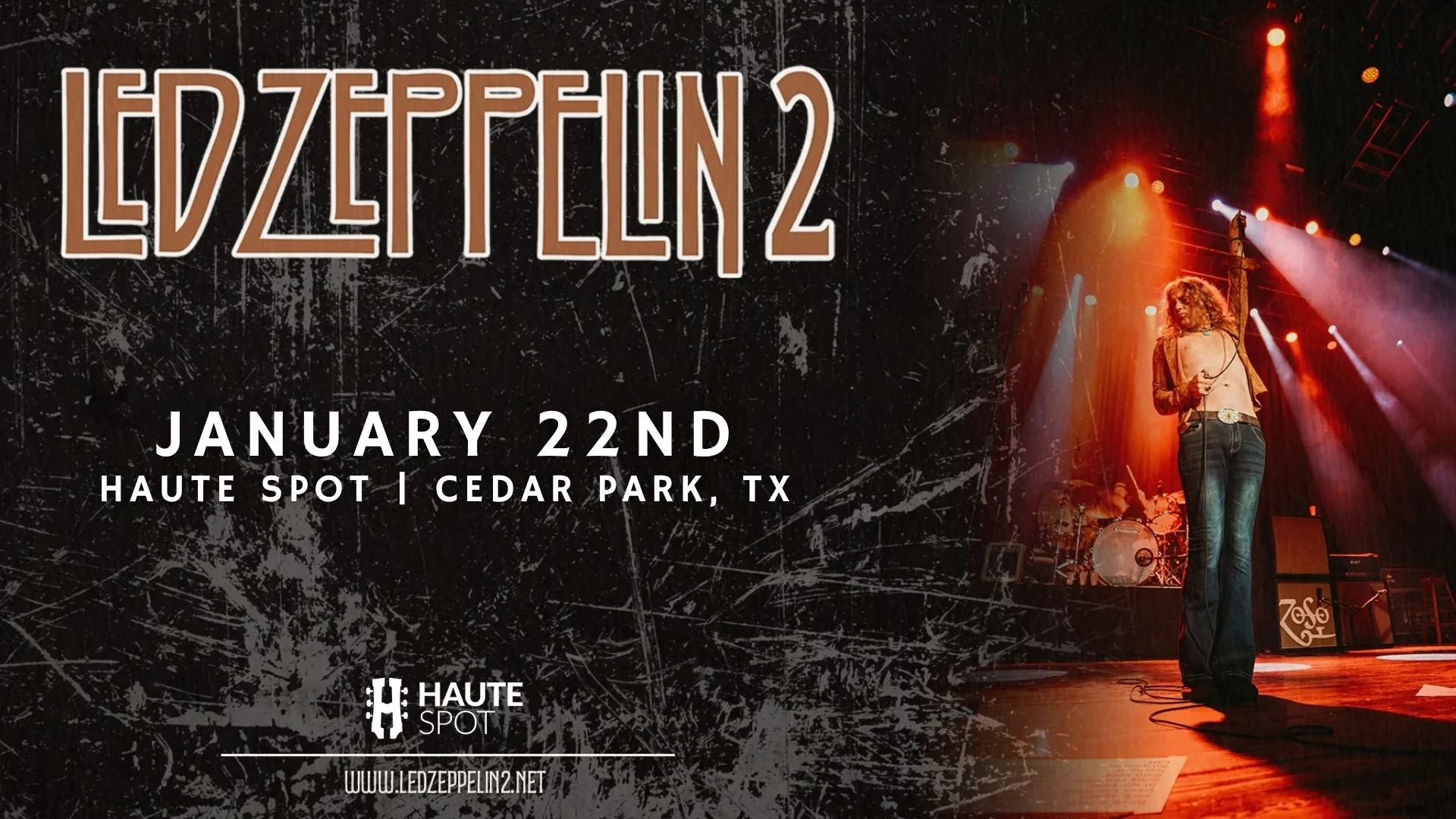 Led Zeppelin 2 is coming to Haute Spot live music in Cedar Park on ...
