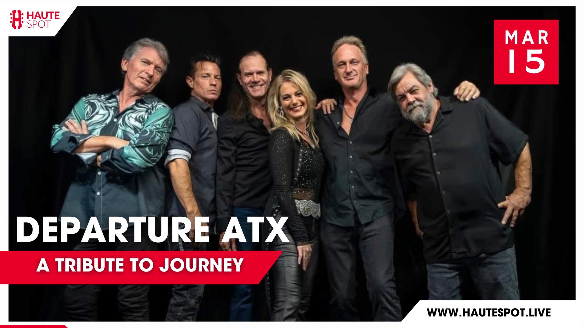 Journey Tribute with Departure ATX — Haute Spot