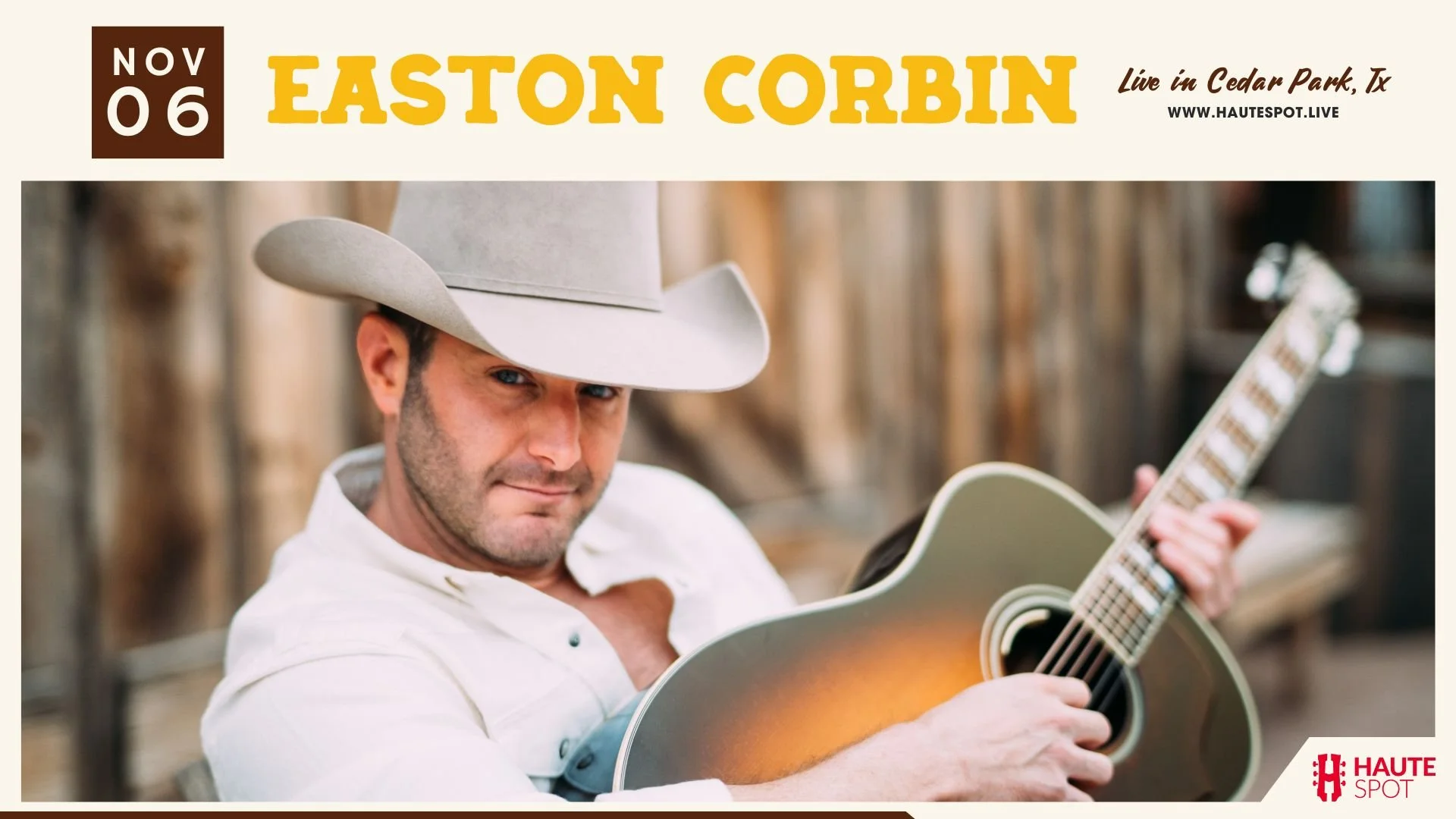 Easton Corbin Live in Cedar Park, Tx on Thursday, November 6th, 2025 ...