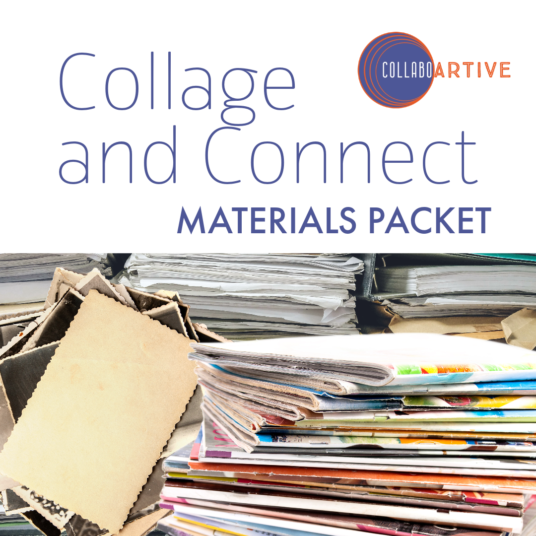 Collage and Connect — Get creative with us | Discover Art Opportunities ...