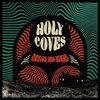 Holy Coves - ‘Druids and Bards’ — UpToHear