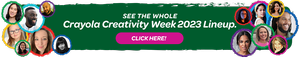 Crayola Creativity Week