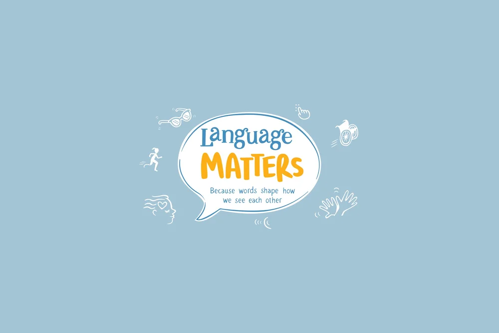 Disability and Language — CCS Disability Action