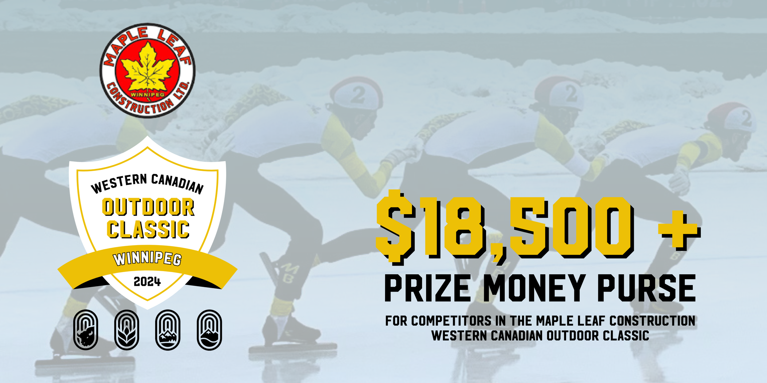Maple Leaf construction Western Canadian Outdoor Classic — Speed Skating Manitoba
