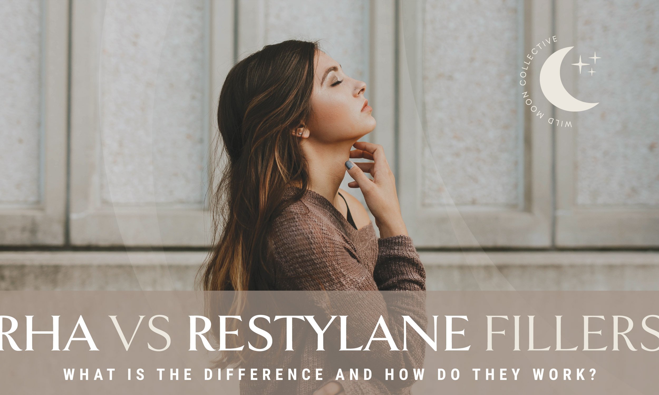 What is the Difference Between Restylane® and RHA Fillers? — Wild Moon ...