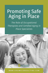 The Role of Occupational Therapists and Certified Aging in Place ...