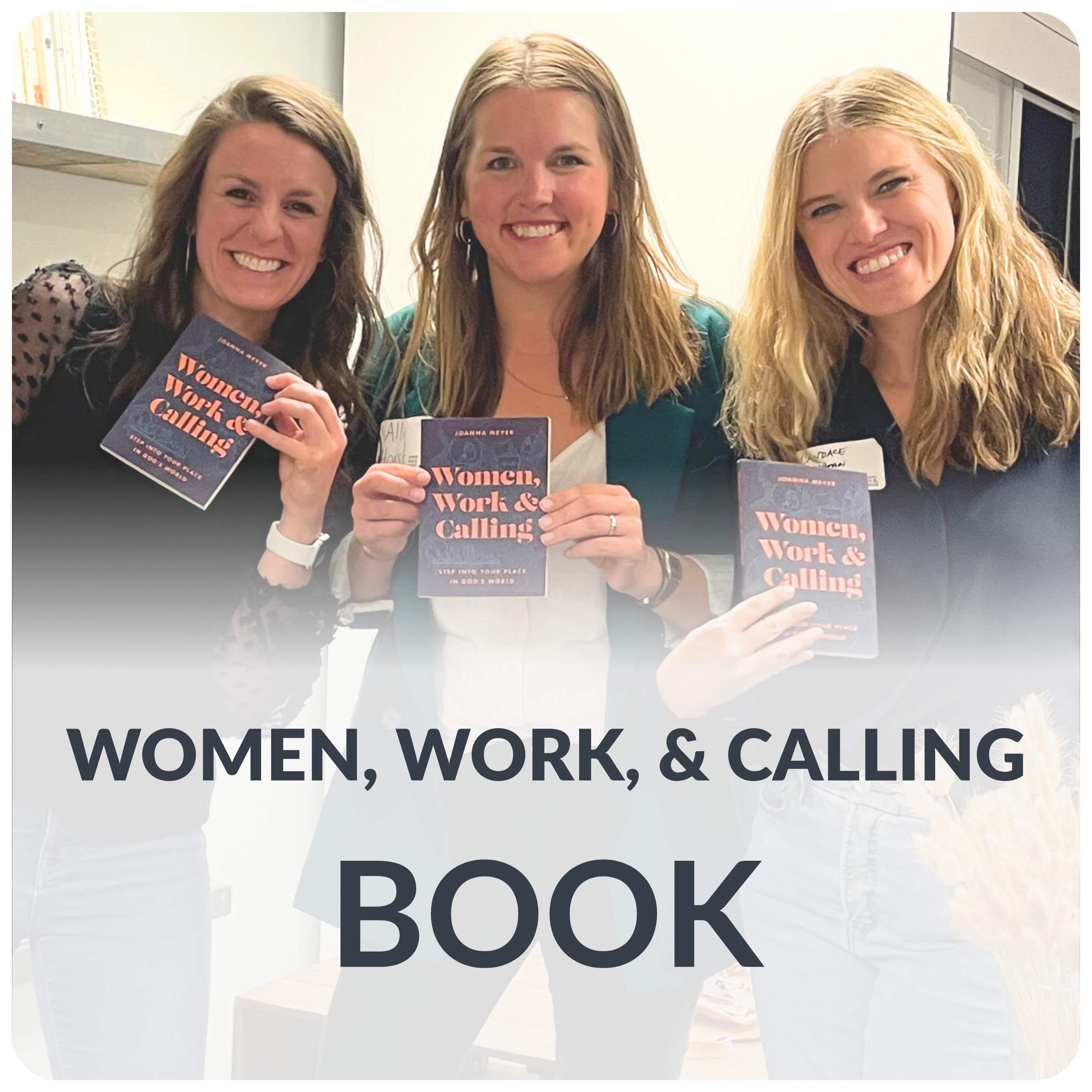 For You — Women, Work, & Calling